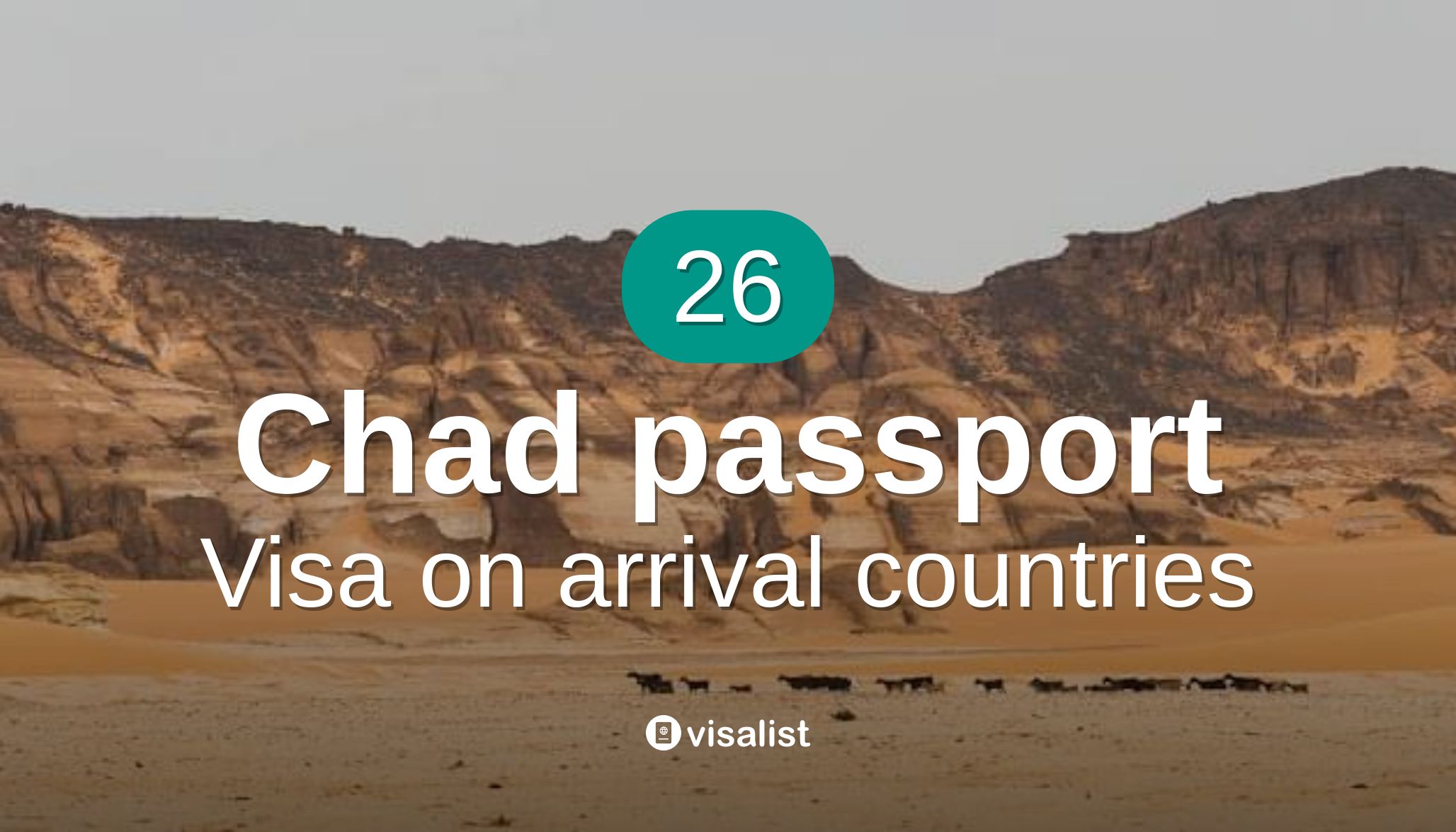 18 visa on arrival countries you can visit with Chad passport 2025 ...