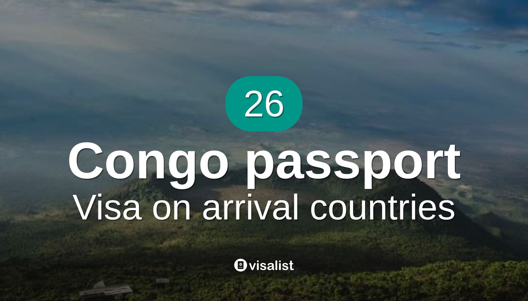 16 visa à l'arrivée pays que vous pouvez visiter avec Congo passeport ...