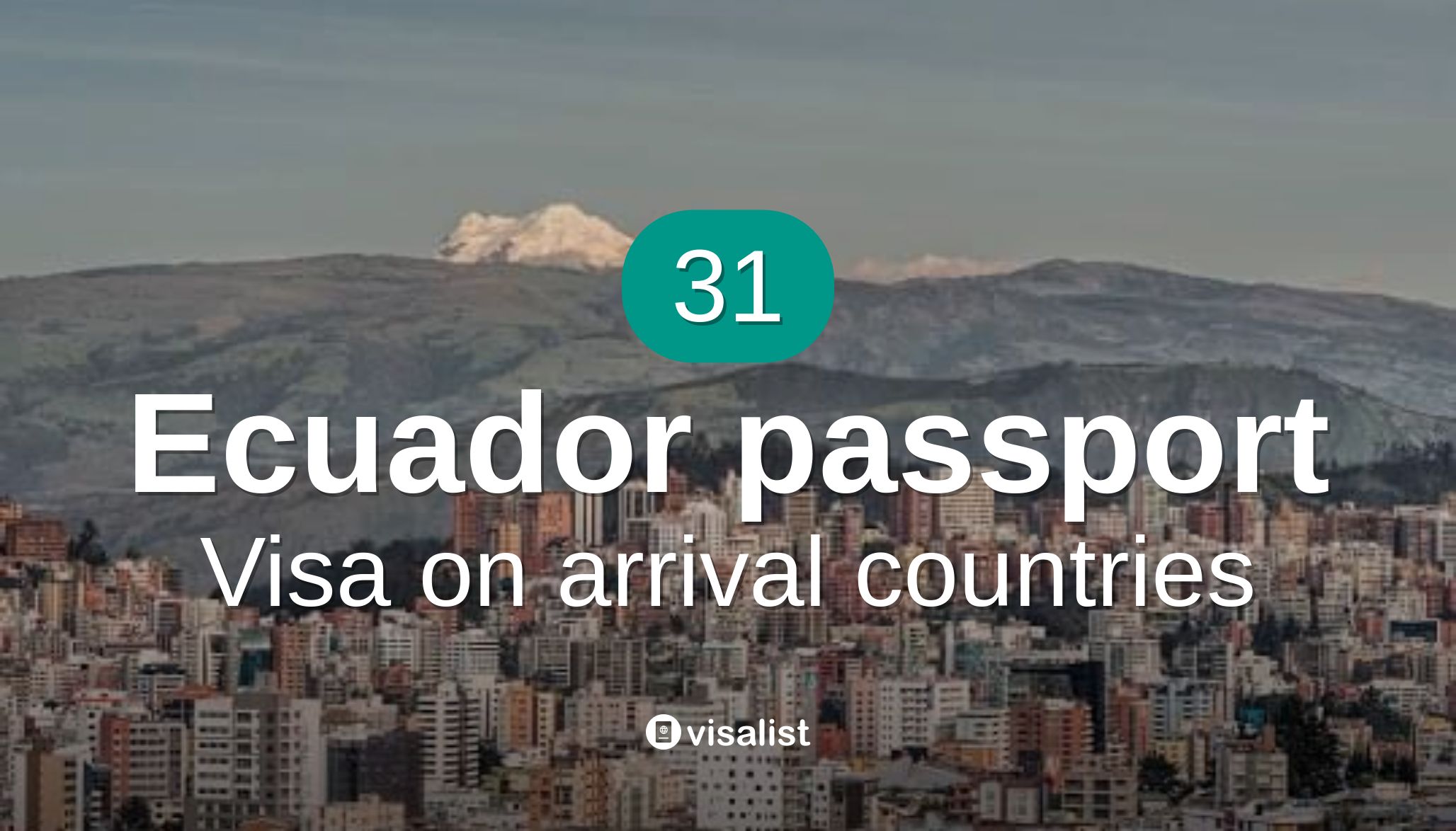 22 visa on arrival countries you can visit with Ecuador passport 2025 ...