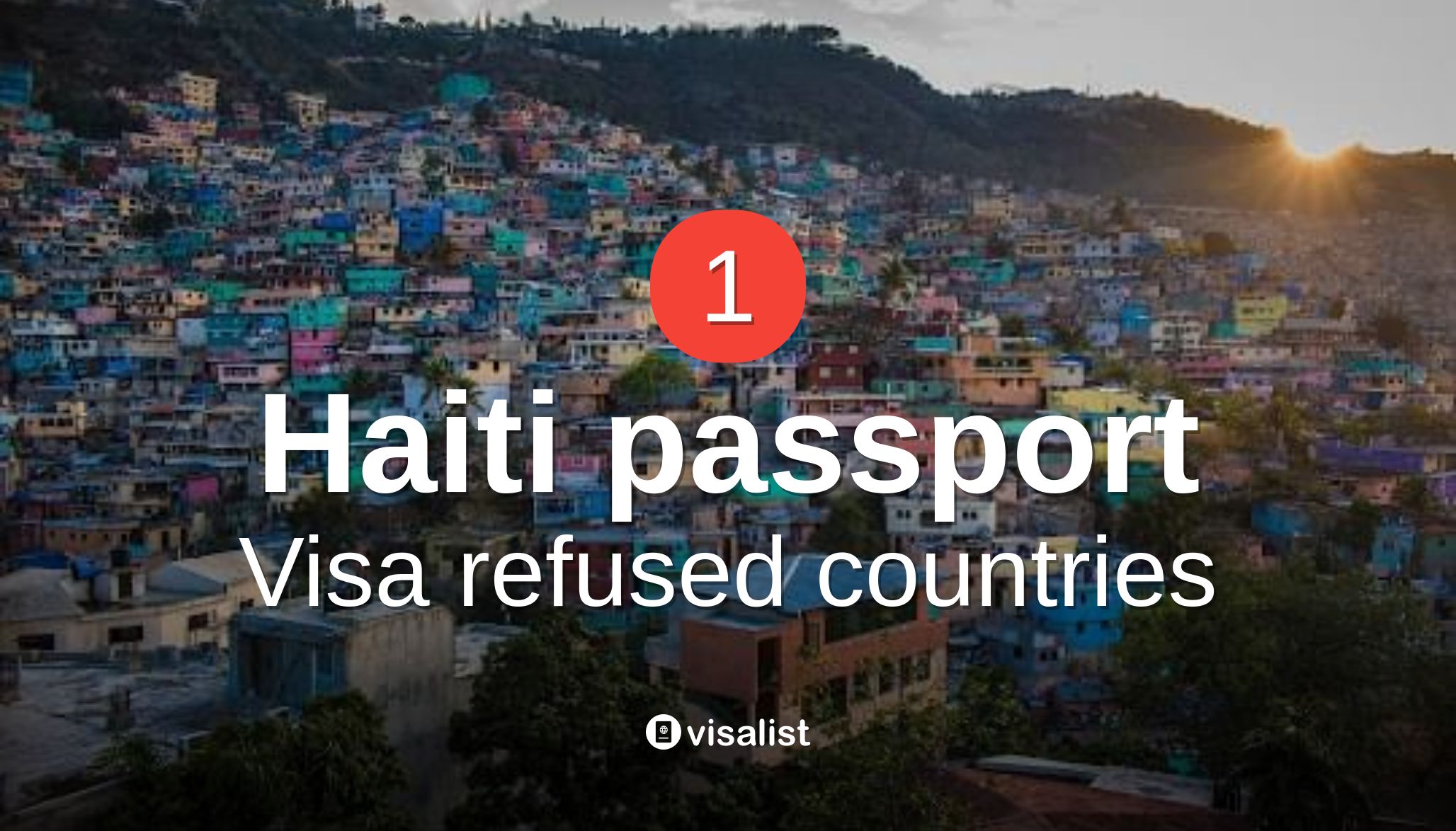 1 visa refused countries you can visit with Haiti passport 2025 - Visa List