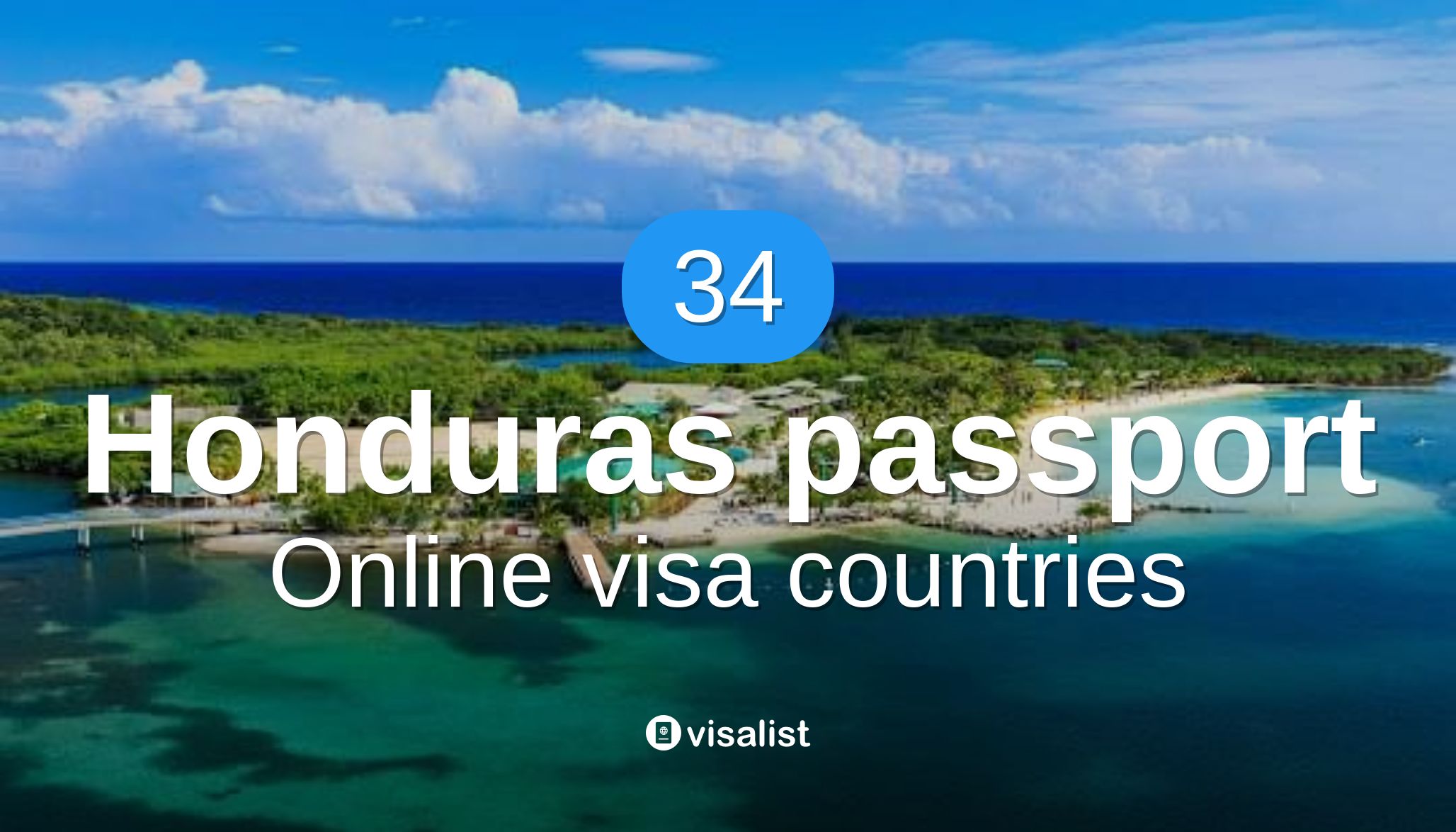Honduras passport online e visa countries to travel in 2024 - Visa List