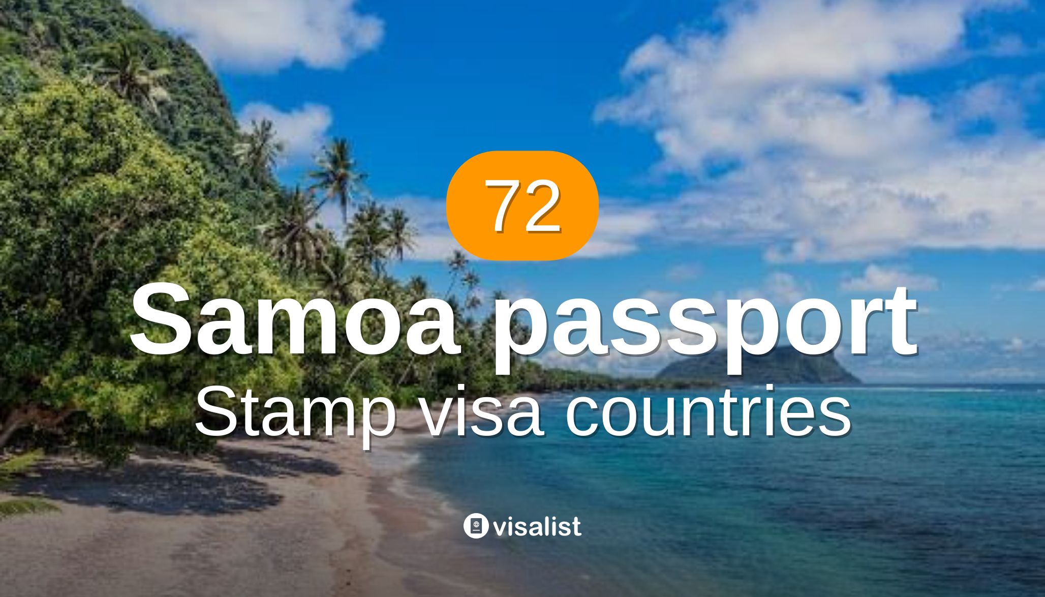 66 sticker visa countries you can visit with Samoa passport 2025 - Visa List