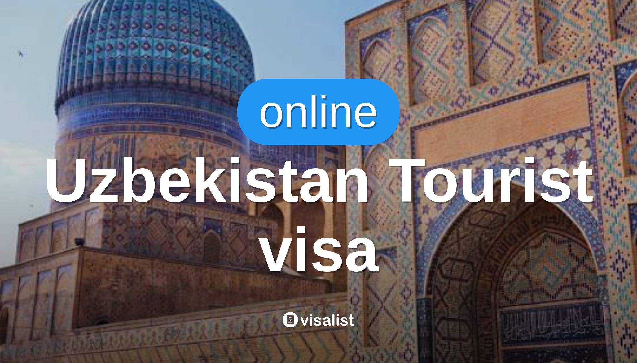 Uzbekistan Tourist Visa Application 2025 - Visa List