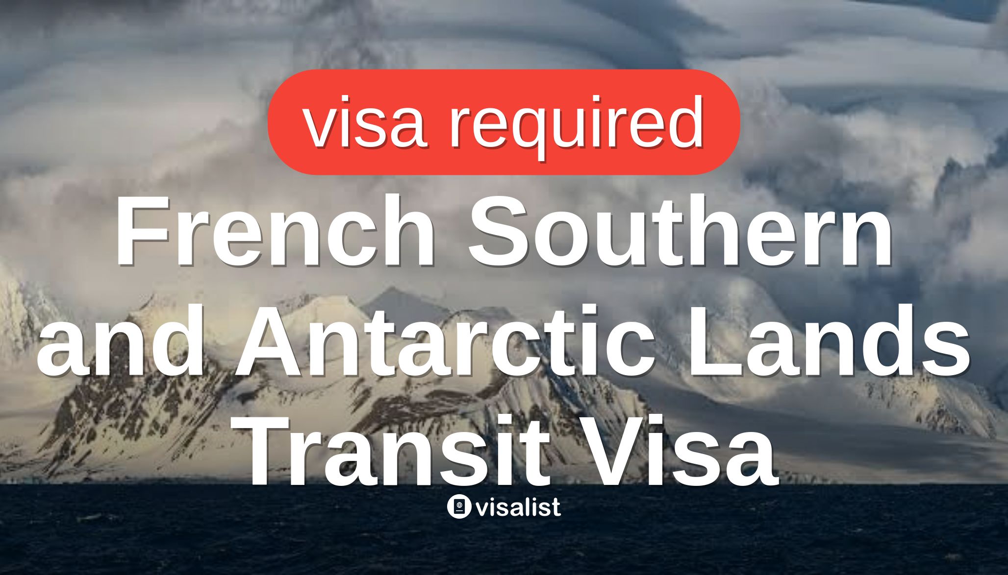 French Southern Territories for Vietnam citizens in 2024 - Visa List