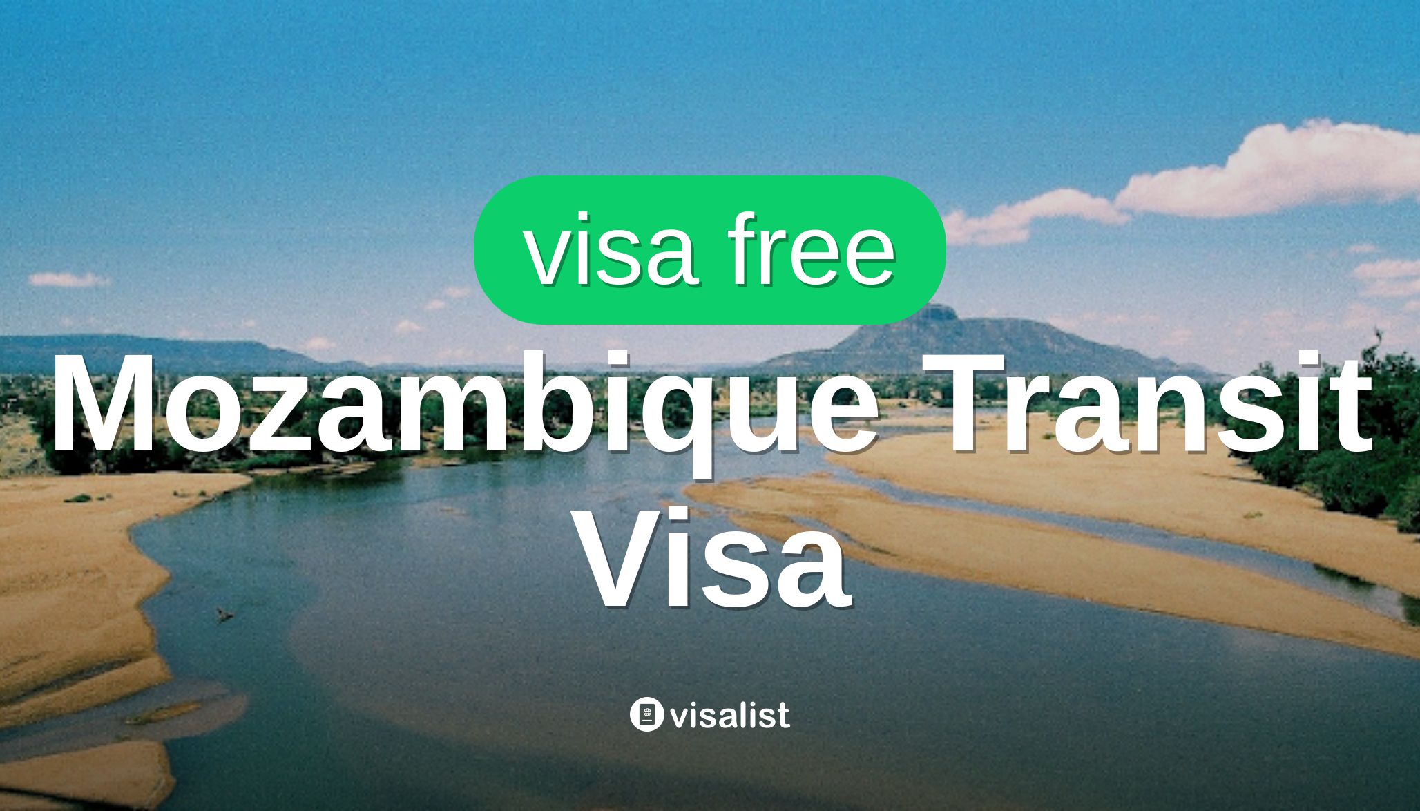 Mozambique Transit Visa for Mexico citizens 2025 - Visa List